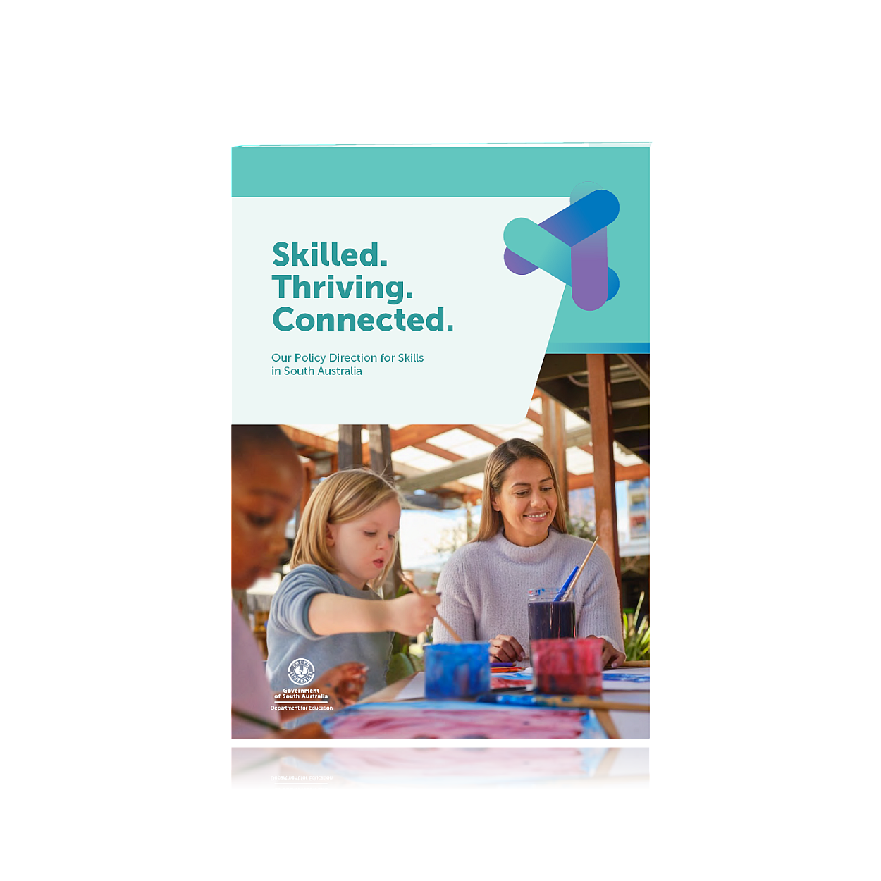 Skilled. Thriving. Connected